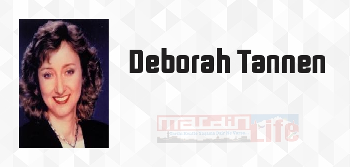 Beni Hiç Anlamıyorsun! - Deborah Tannen Kitap özeti, konusu ve incelemesi