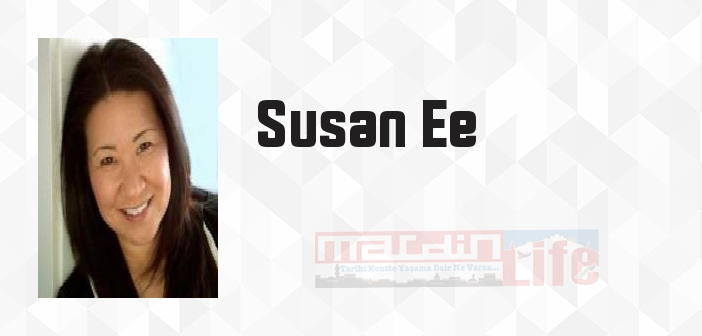 Susan Ee kimdir? Susan Ee kitapları ve sözleri