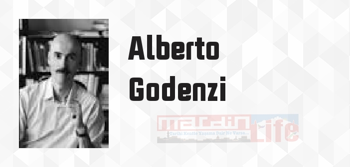 Alberto Godenzi kimdir? Alberto Godenzi kitapları ve sözleri