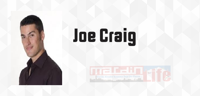 Joe Craig kimdir? Joe Craig kitapları ve sözleri