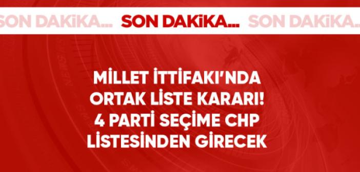 Millet İttifakı'nda ortak liste kararı! Millet İttifakı'nda ortak liste kararı!