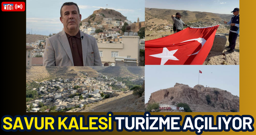 Savur Kalesi Turizme Açılıyor